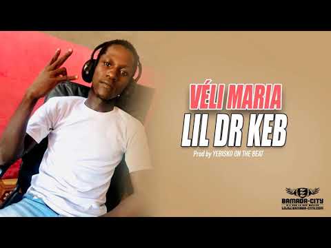 LIL DR KEB - VÉLI MARIA - YouTube