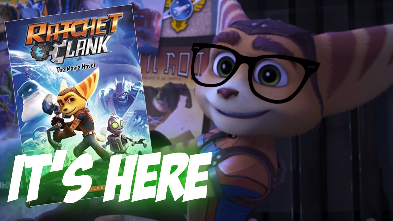 Ratchet & Clank Movie Novel Review - YouTube