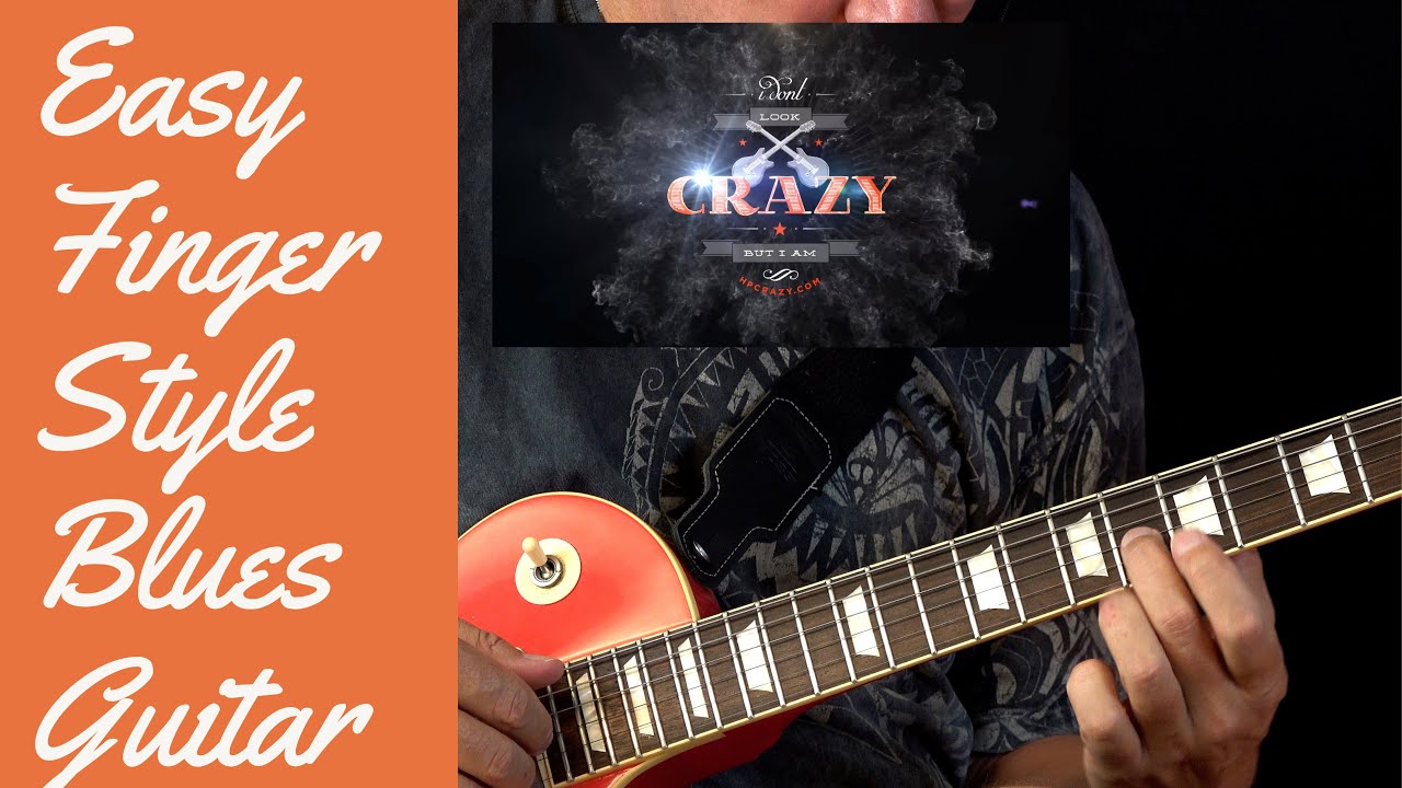 Easy Fingerstyle Blues Guitar - YouTube