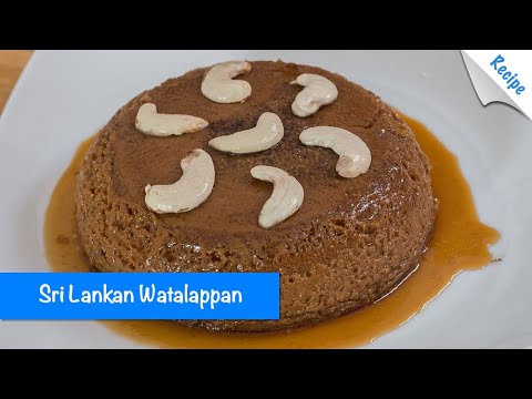 Sri Lankan Watalappan Recipe - English - YouTube