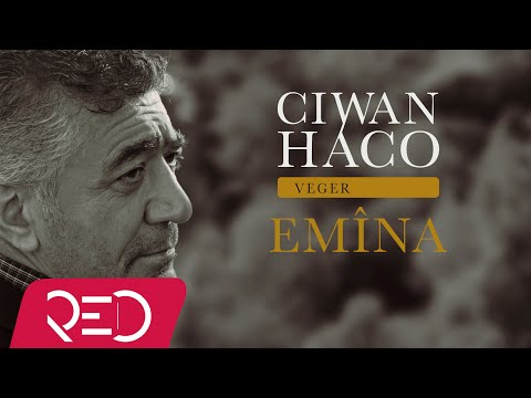 Ciwan Haco - Emîna (Official Audio)