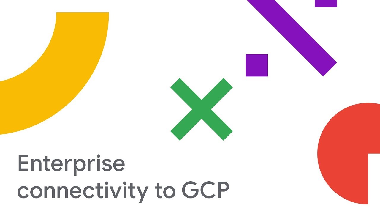 Enterprise Connectivity to GCP using Partners (Cloud Next '18) - YouTube