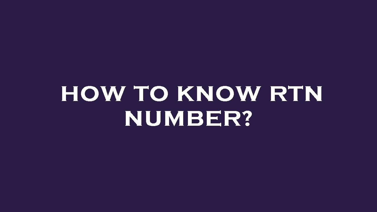 How to know rtn number? - YouTube