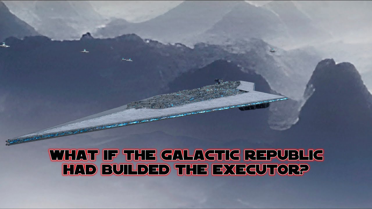 What If the Republic Built the Executor? | Clone Wars Battle Simulation ...