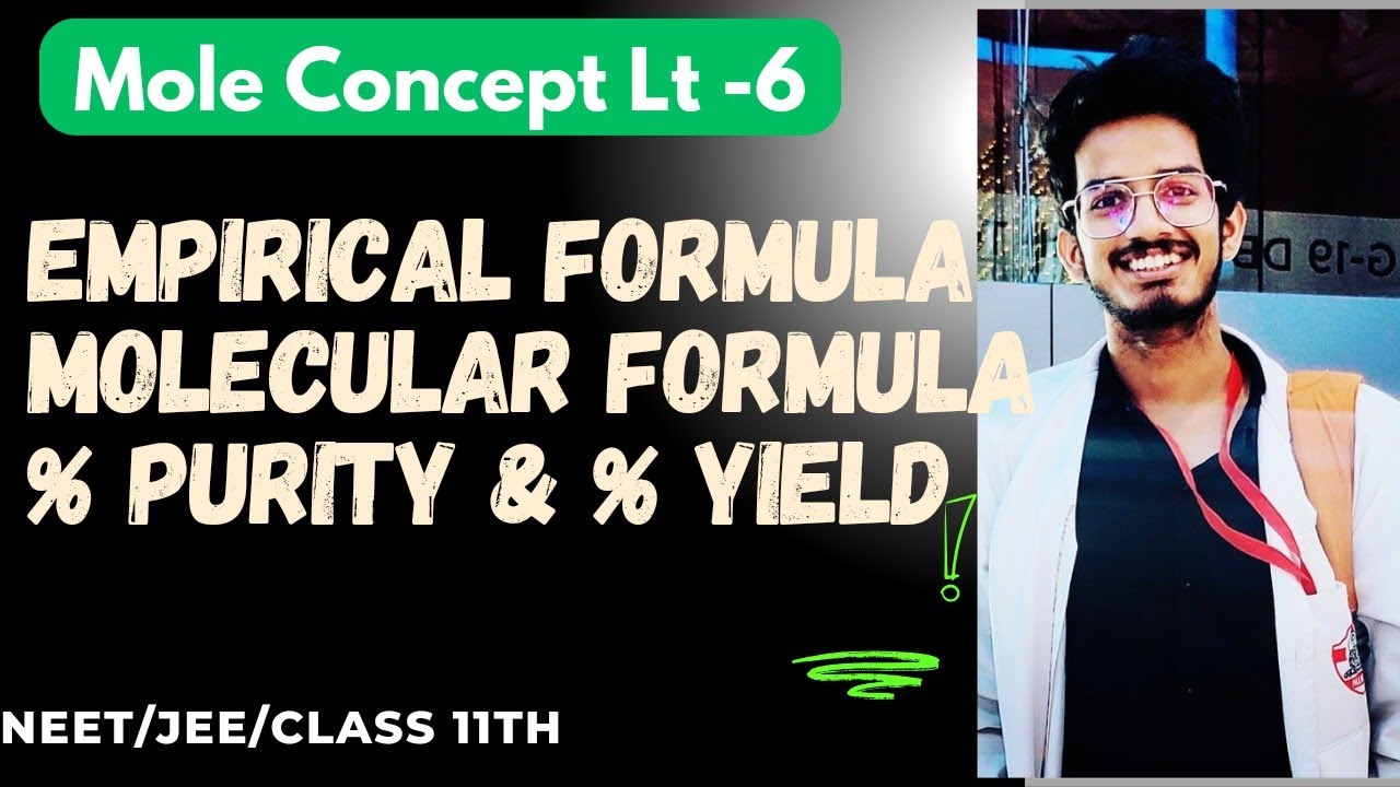 Mole Concept Lt -6 || Empirical & molecular formula || percentage ...