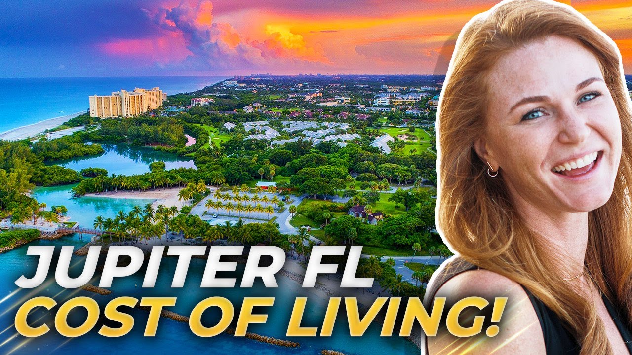 Navigating the Cost of Living in Jupiter Florida: What You NEED to Know ...