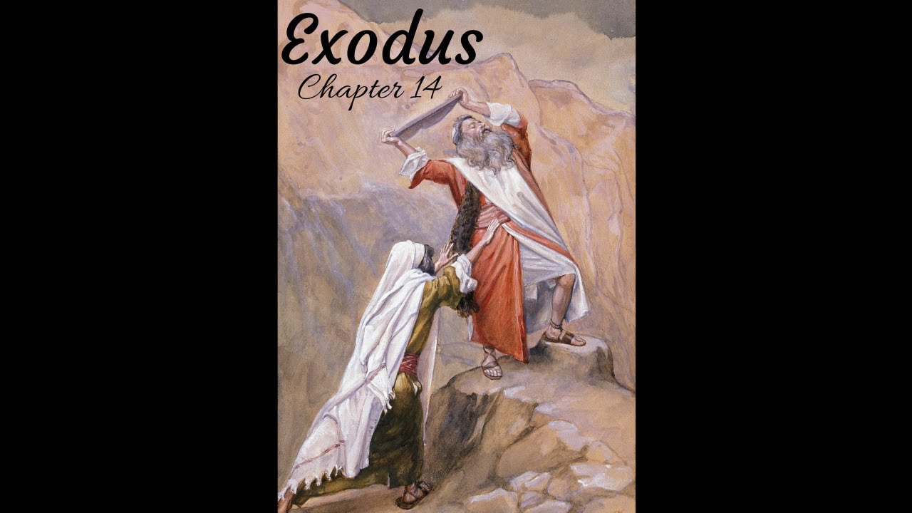 Exodus Chapter 14 - YouTube