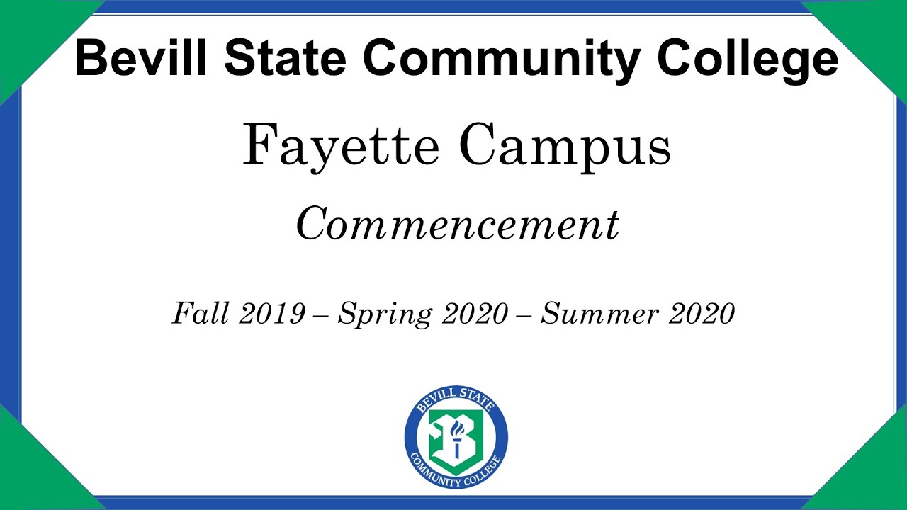Bevill State Community College Virtual Graduation - Fayette Campus ...