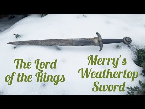 The Lord of the Rings Merry's Weathertop Sword Prop Replica - YouTube