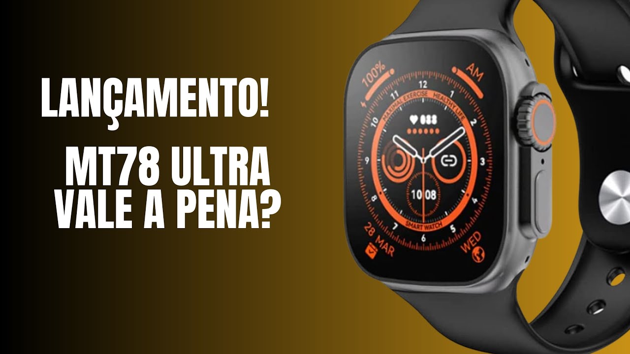 Lançamento Smartwatch MT78 Ultra (tela 2 2 p, 1 GB armazenamento ...