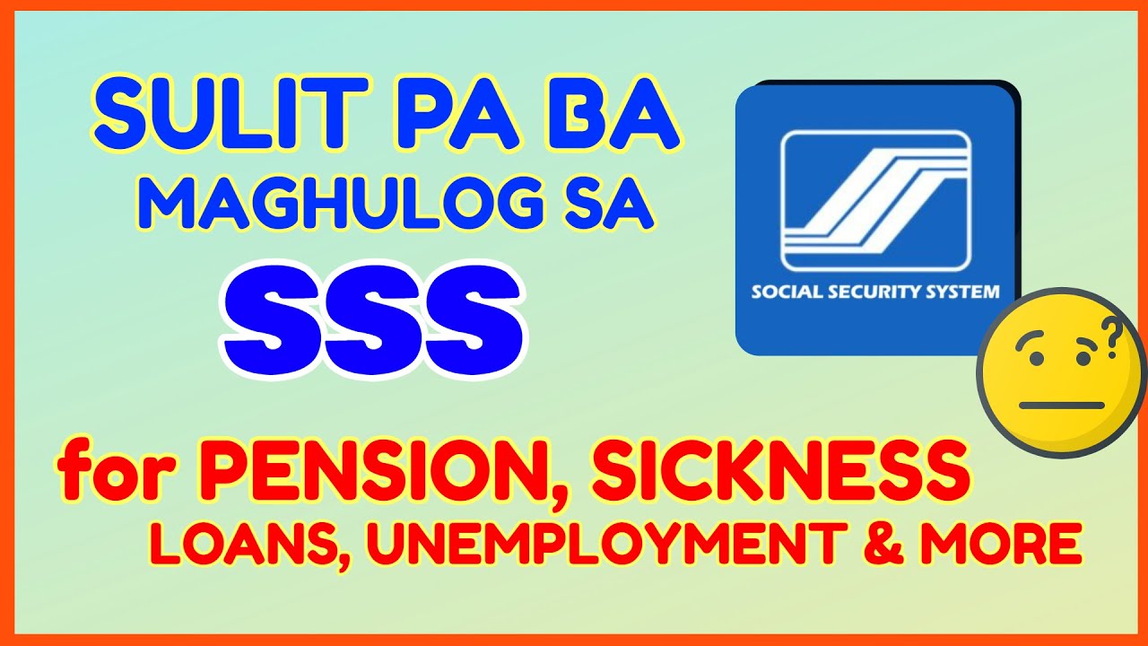 Should I continue SSS Contribution? Is SSS Worth It? Itutuloy ko pa ba ang SSS? - YouTube