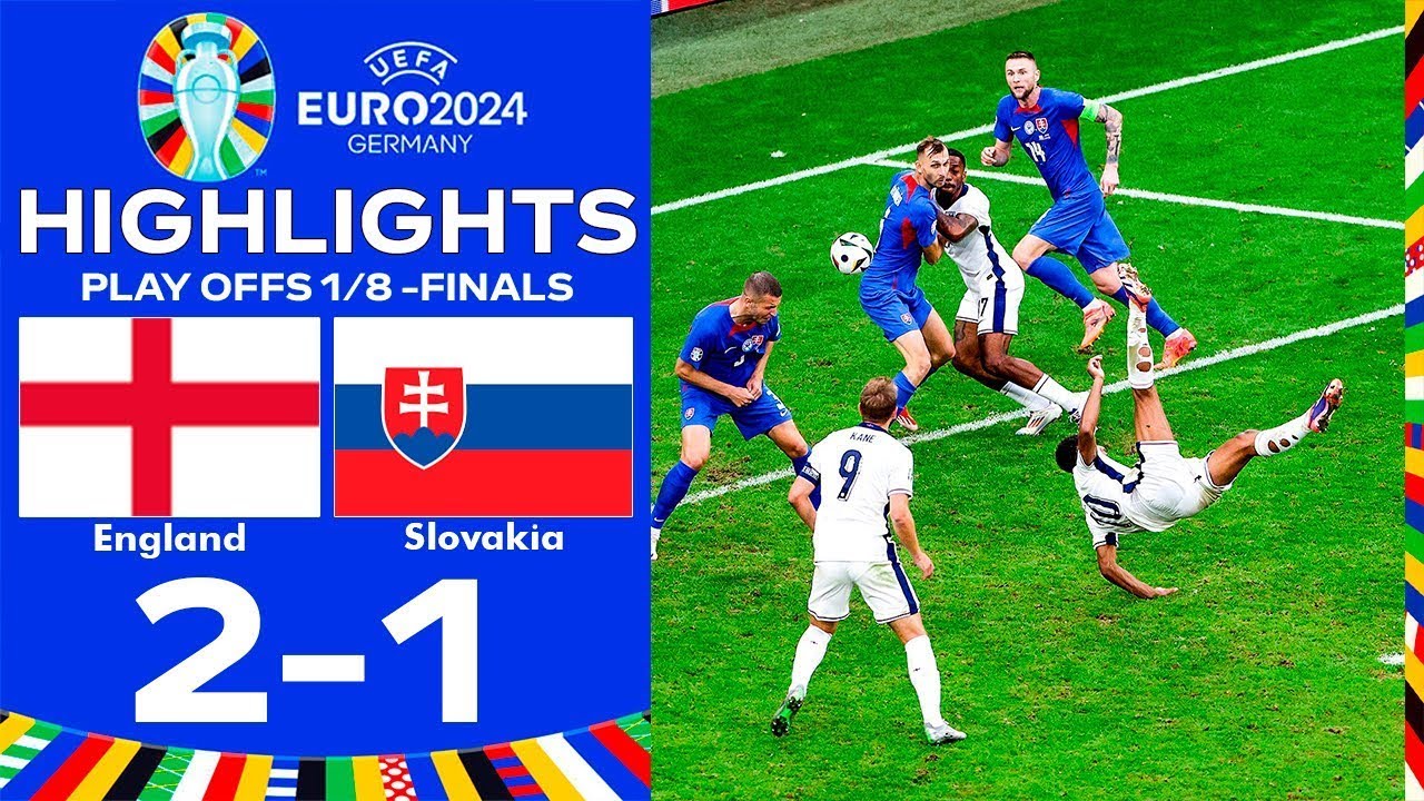 England vs. Slovakia 2-1 | Highlights | UEFA EURO 2024 | Round of 16 ...