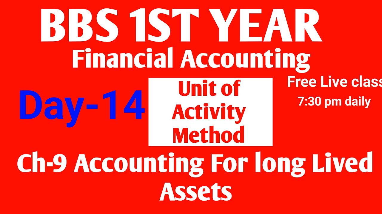 Bbs 1st year account live class day-14// Depreciation// unit of ...