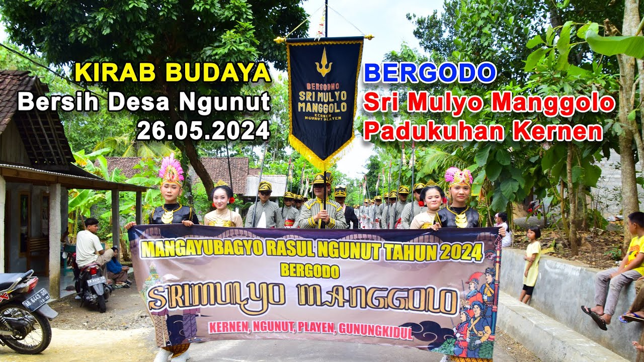 Kirab Budaya Bersih Desa Ngunut-Bergodo Sri Mulyo Manggolo Kernen - YouTube