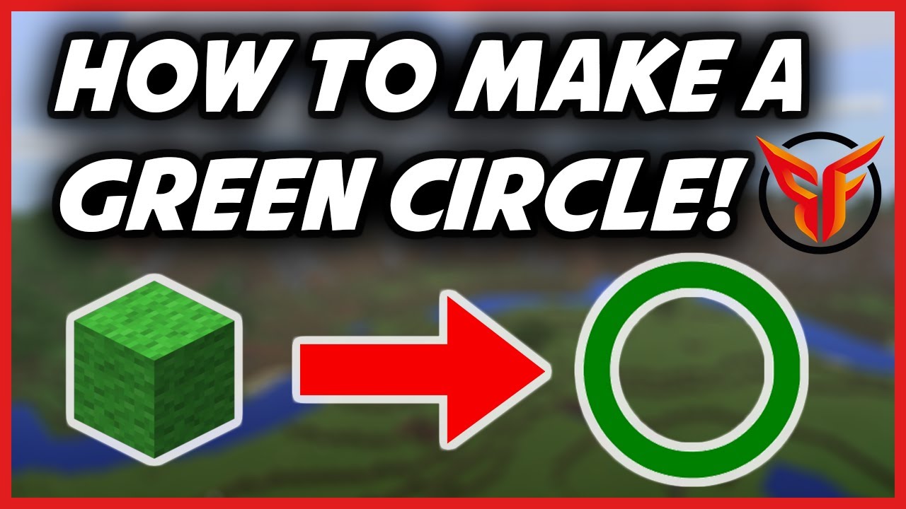 How To Make a GREEN CIRCLE in Minecraft! (Minecraft Tutorial) - YouTube
