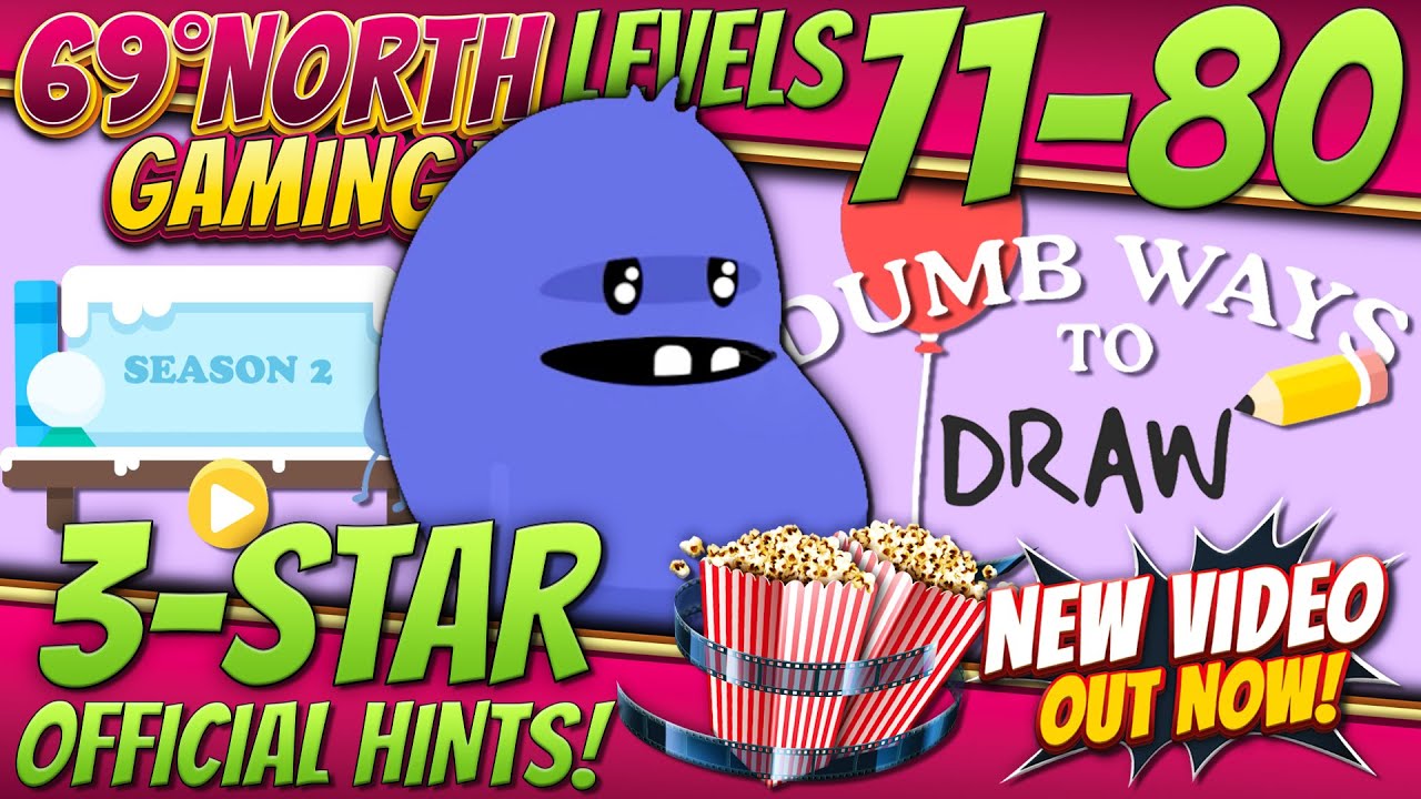 Dumb Ways To Draw Level 71 72 73 74 75 76 77 78 79 80 Season 2 3 Dumb Ways To Draw Level 71 72 73 74 75 76 77 78 79 80 Season 2 3