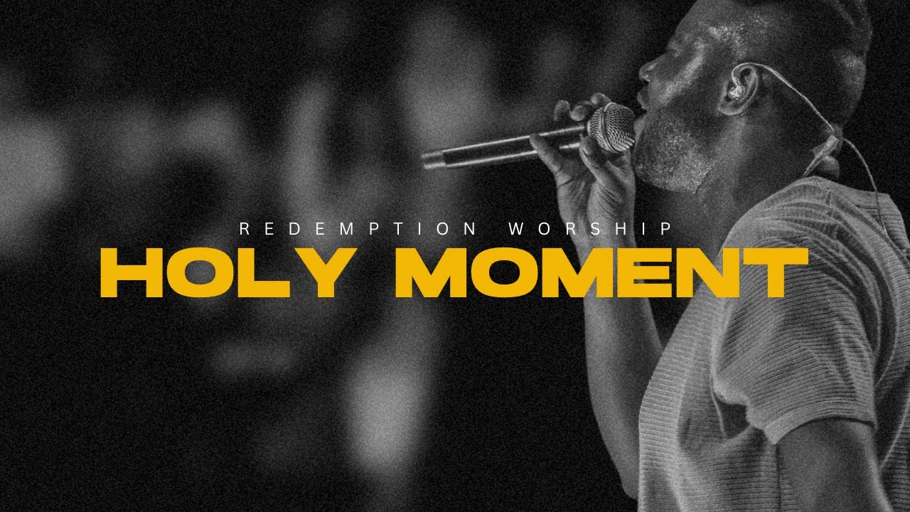 HOLY MOMENT | Redemption Worship feat. Rhema Worship | Live Cover ...