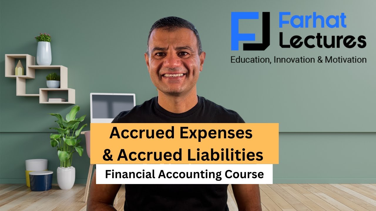 Accrued expenses & Accrued Liabilities. Financial Accounting - YouTube