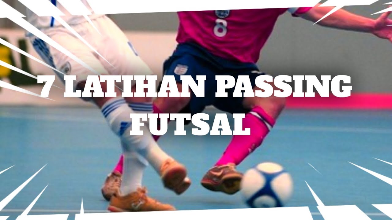 LATIHAN PASSING FUTSAL || PASSING DRILLS - YouTube