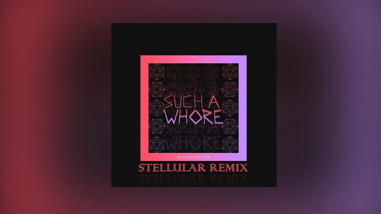 JVLA - Such a Whore (Stellular Remix) - YouTube