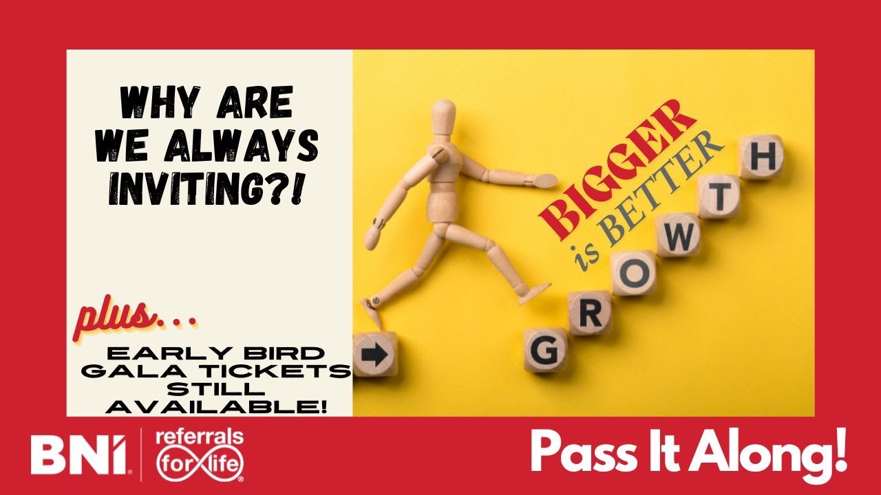 Bigger is Better! Why Growth is Important to BNI Chapters - YouTube