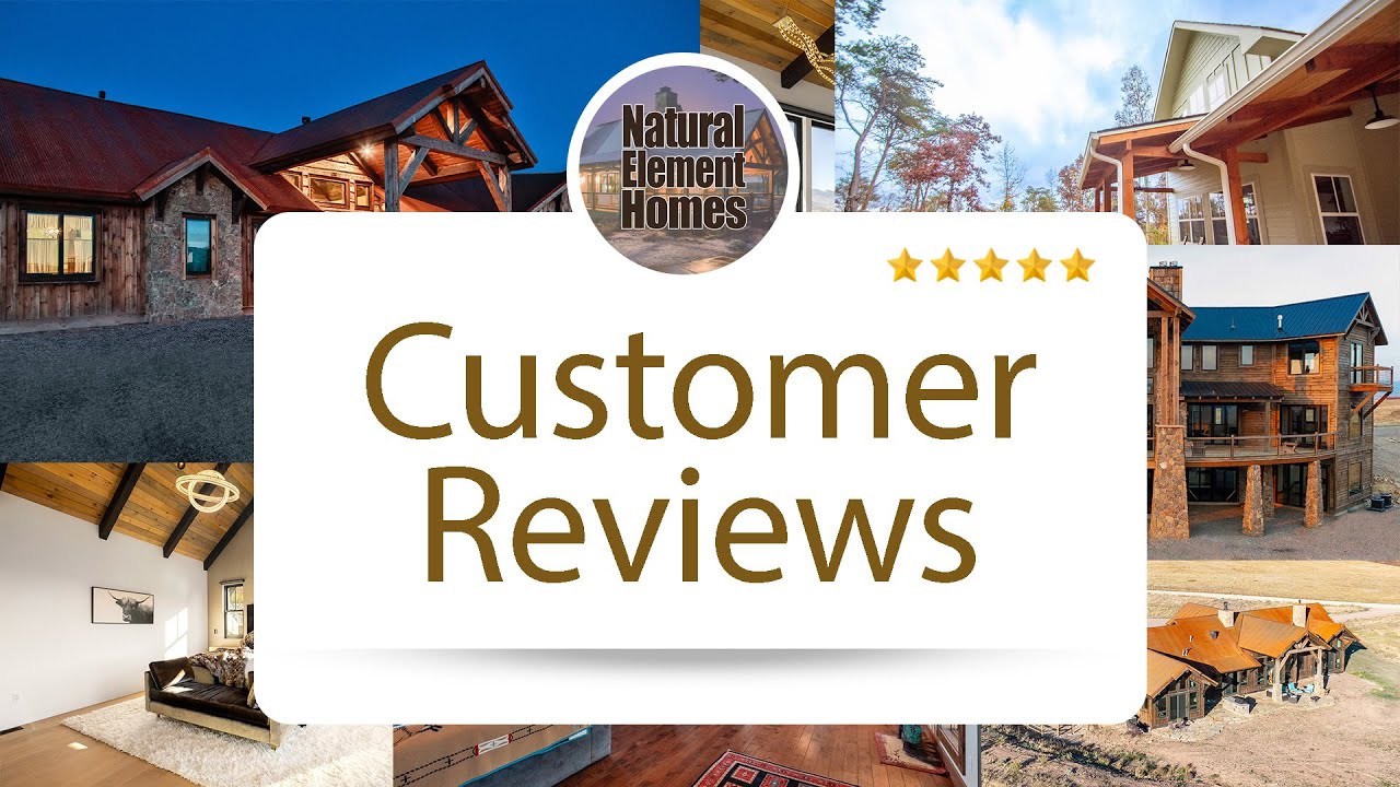 5 Star Customer Reviews | Natural Element Homes - YouTube