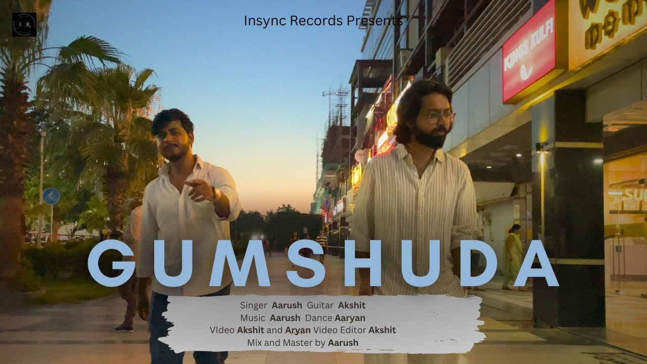 Gumshuda (Official music video) Aarush | Akshit | Aryan | Insync Records 2023 - YouTube