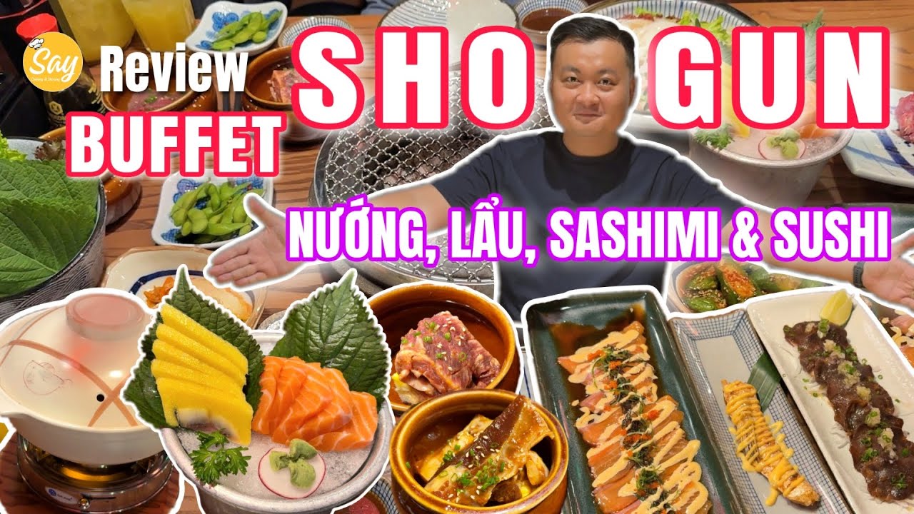 459K Review Buffet 4 TRONG 1 SHOGUN BBQ | Hơn 60 Món Nướng, Lẩu ...