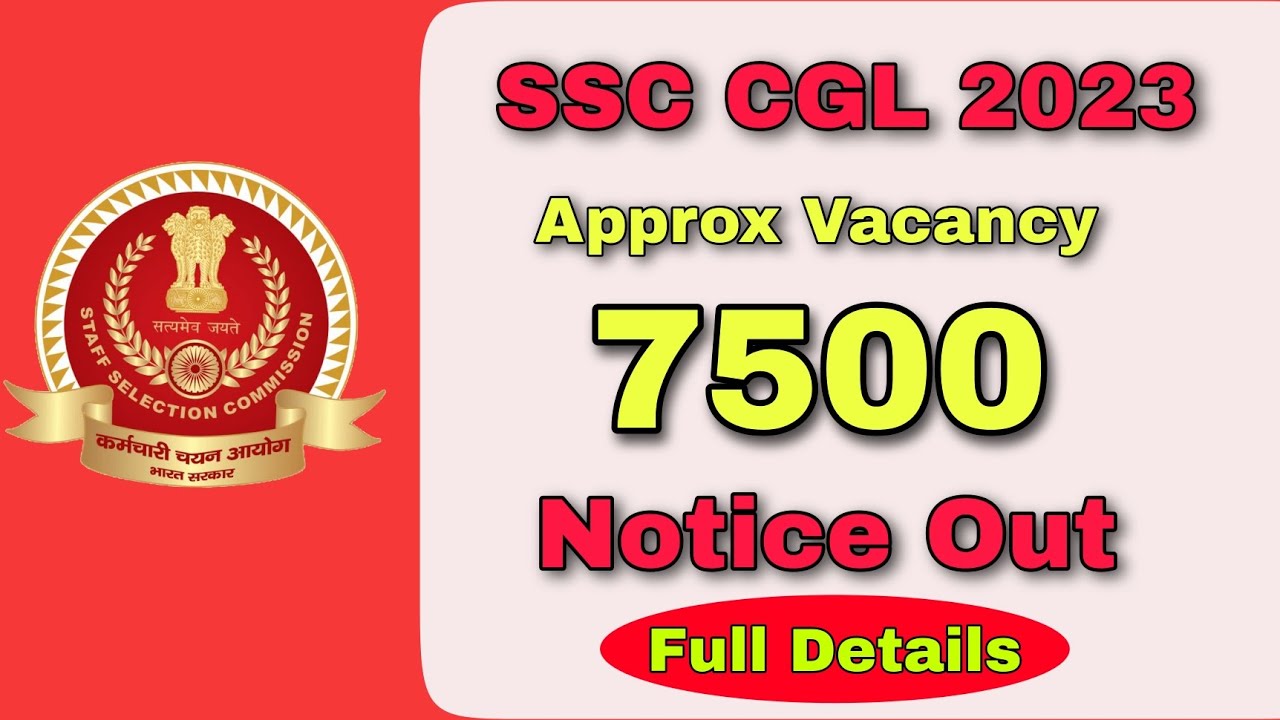 SSC CGL 2023 NOTIFICATION। ONLINE FORM। EDUCATION। SYLLABUS। VACANCY ...