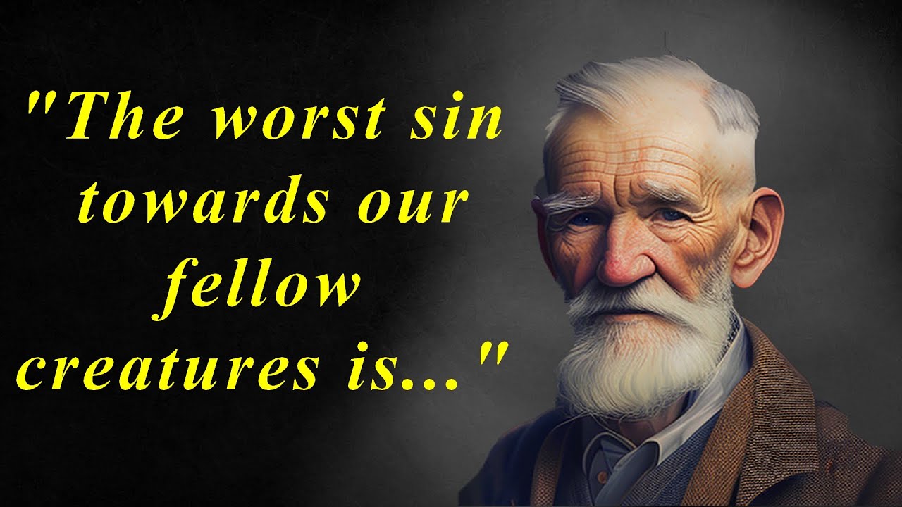 How George Bernard Shaw's Timeless Quotes Inspire Us Today - YouTube