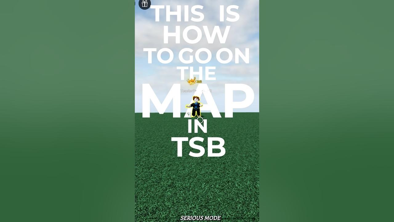 3 Ways On How To Get On the Map In TSB #robloxedit #roblox # ...