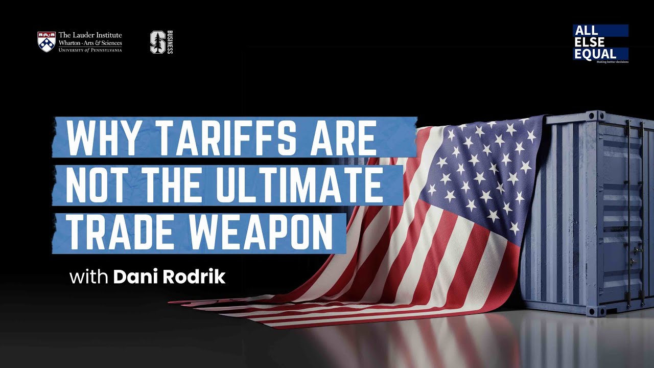Ep59 “Why Tariffs Are Not The Ultimate Trade Weapon” with Dani Rodrik ...