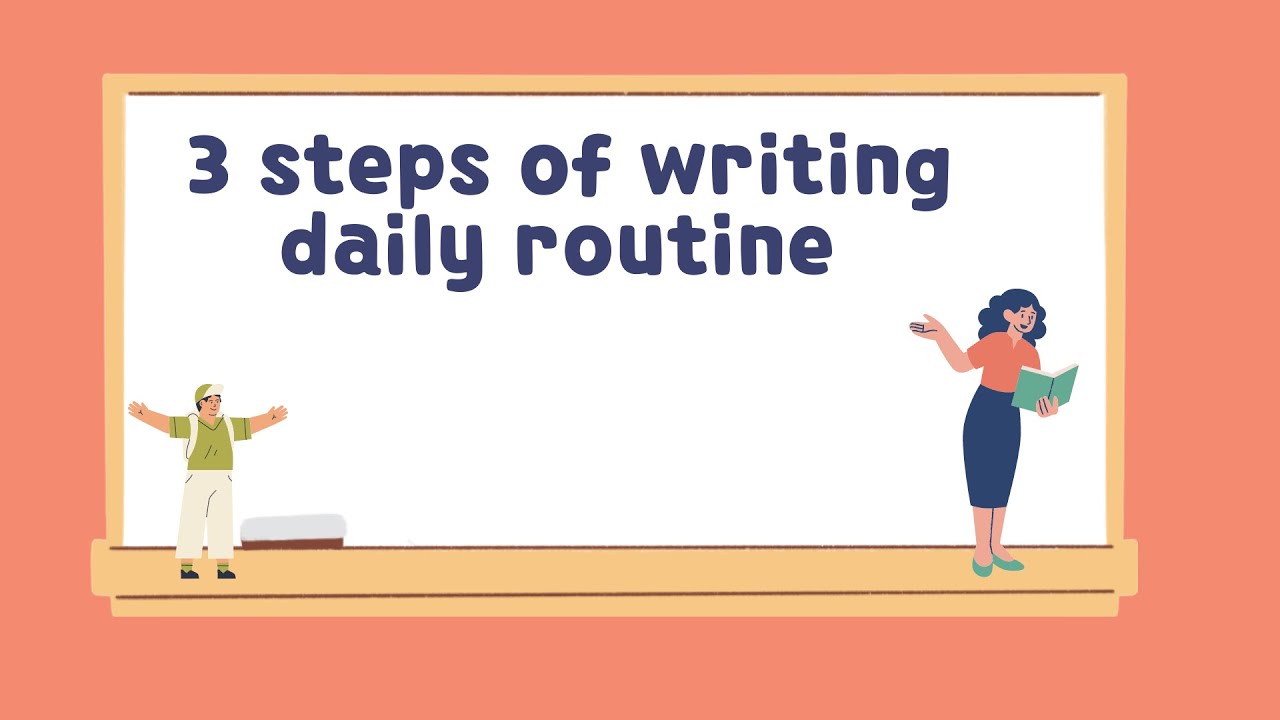 3 steps of writing daily routine - YouTube