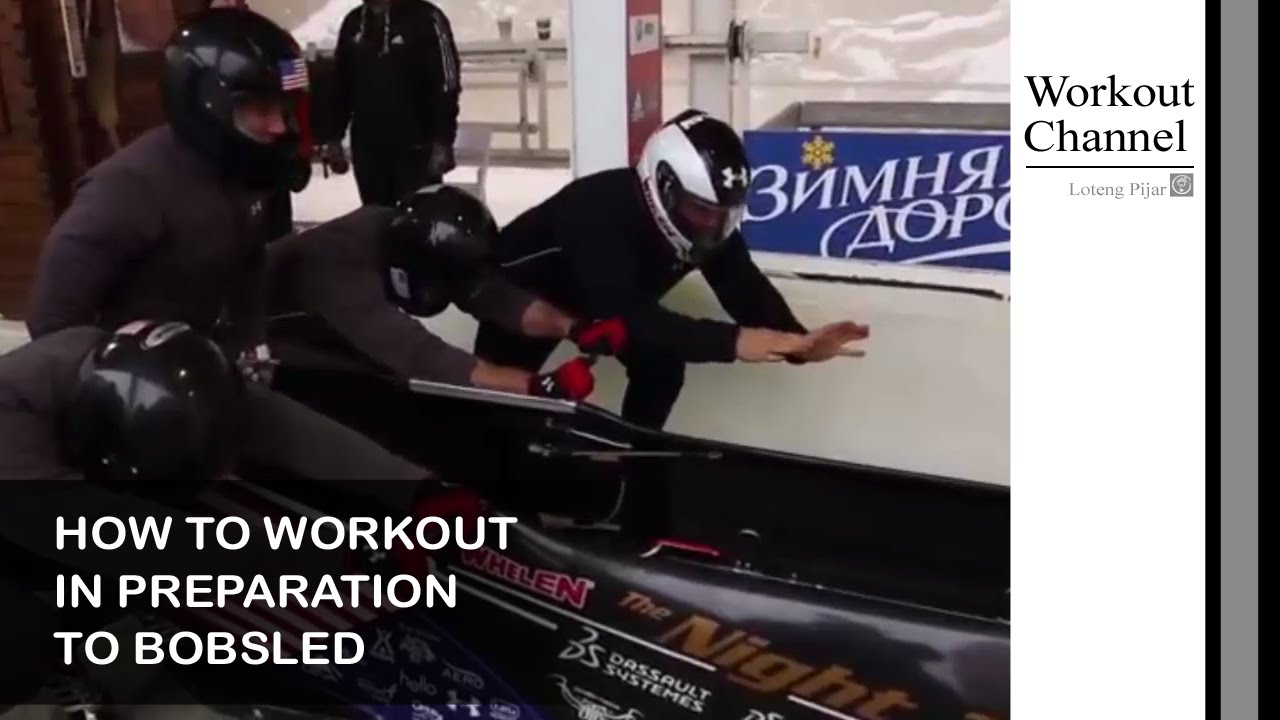 How To Workout In Preparation To Bobsled - YouTube