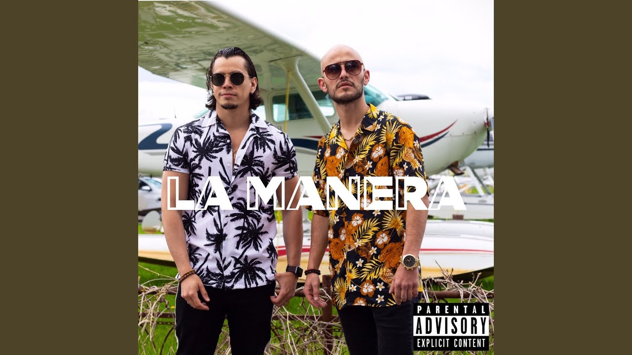 La Manera - YouTube