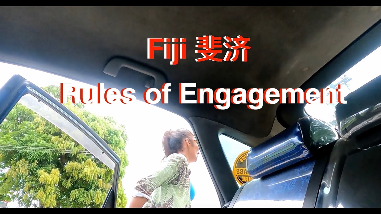 116【斐济 Fiji】Rules of Engagement - YouTube