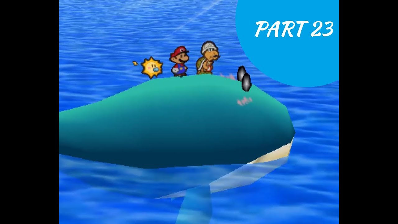 Let's Play: Paper Mario (Part 23: A whale of a time to Chapter 5) - YouTube