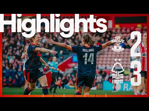 Charlie Wellings BRACE! 🔥 | Southampton 2-3 Forest Women | Barclays WSL2 Highlights