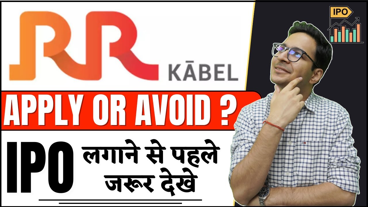 RR Kabel Limited IPO - Detailed study | RR Kabel IPO Analysis | - YouTube