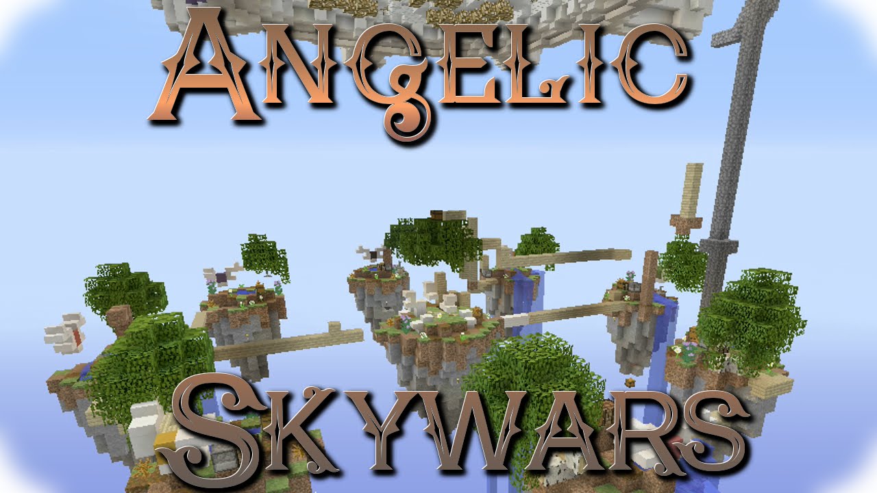 Angelic - MineCraft Skywars - YouTube