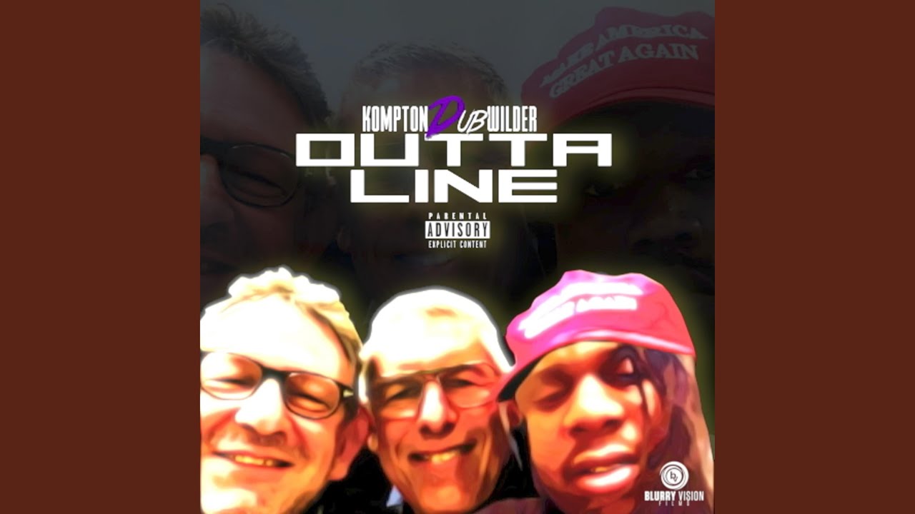 Outta Line - YouTube