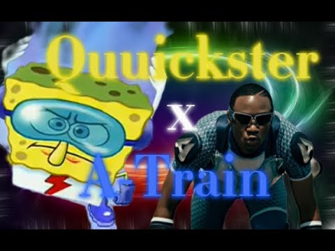 Quickster x A-Train edit - YouTube