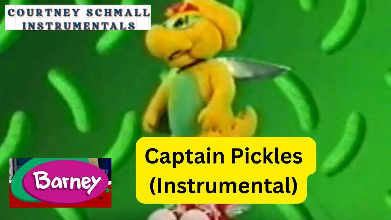 Barney: Captain Pickles (Instrumental) - YouTube