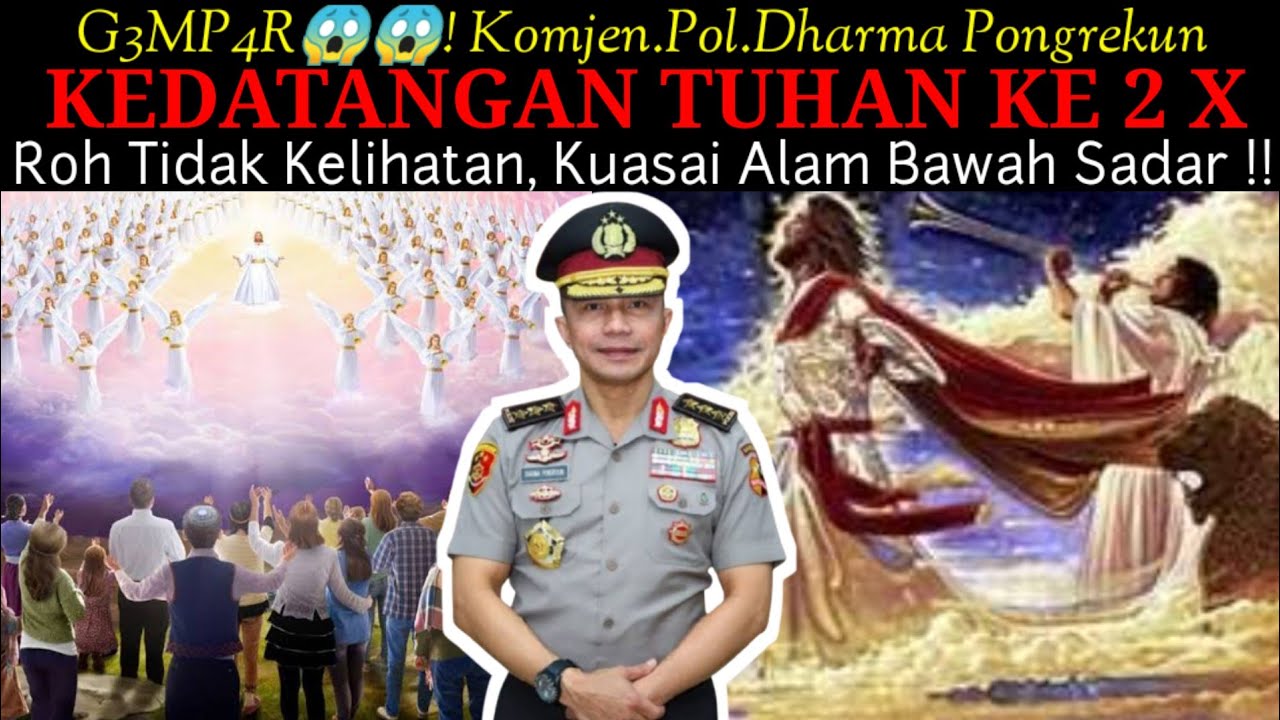 KEDATANGAN TUHAN KE 2 X !! Roh Tidak Kelihatan, Menguasai Alam Bawah ...