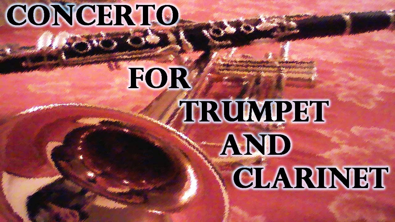 Double concerto for trumpet and clarinet in G major - YouTube