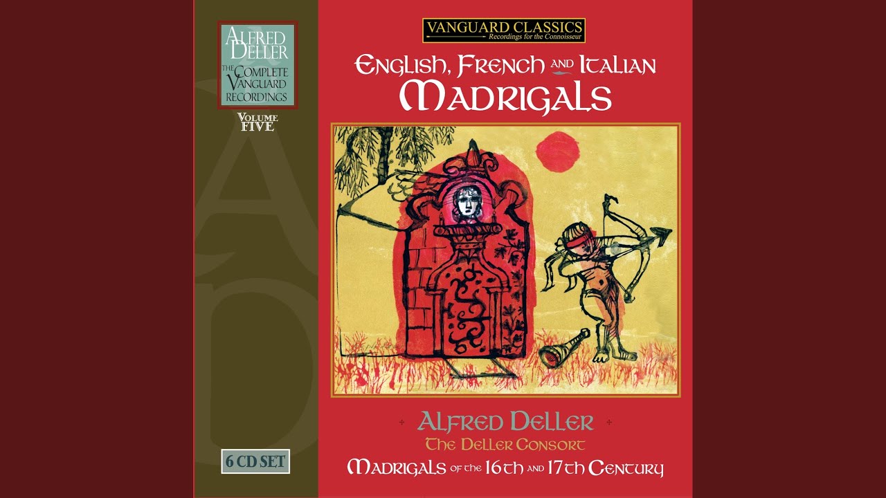 The First set of English Madrigals (1598) -XII: Adieu, sweet Amaryllis ...