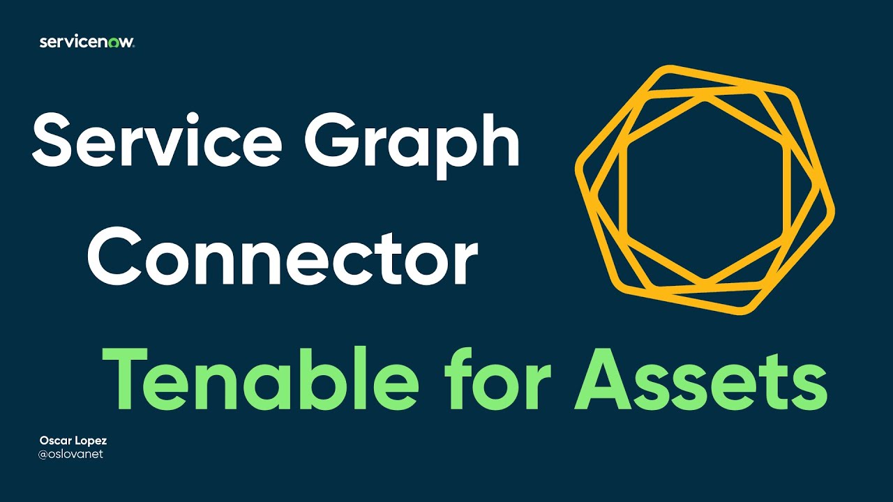 ServiceNow - Tenable for Assets Integration - YouTube