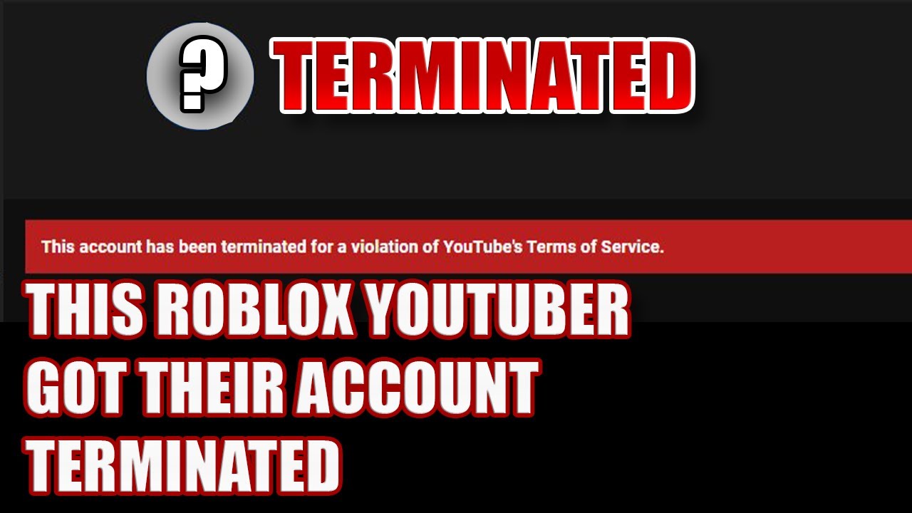 This ROBLOX YOUTUBER Got Their Channel TERMINATED - YouTube