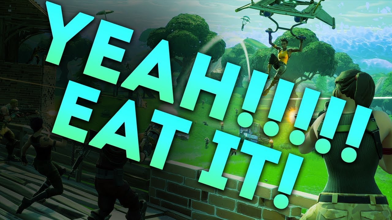 Fortnite BR! - YEAH!!! EAT IT! - YouTube