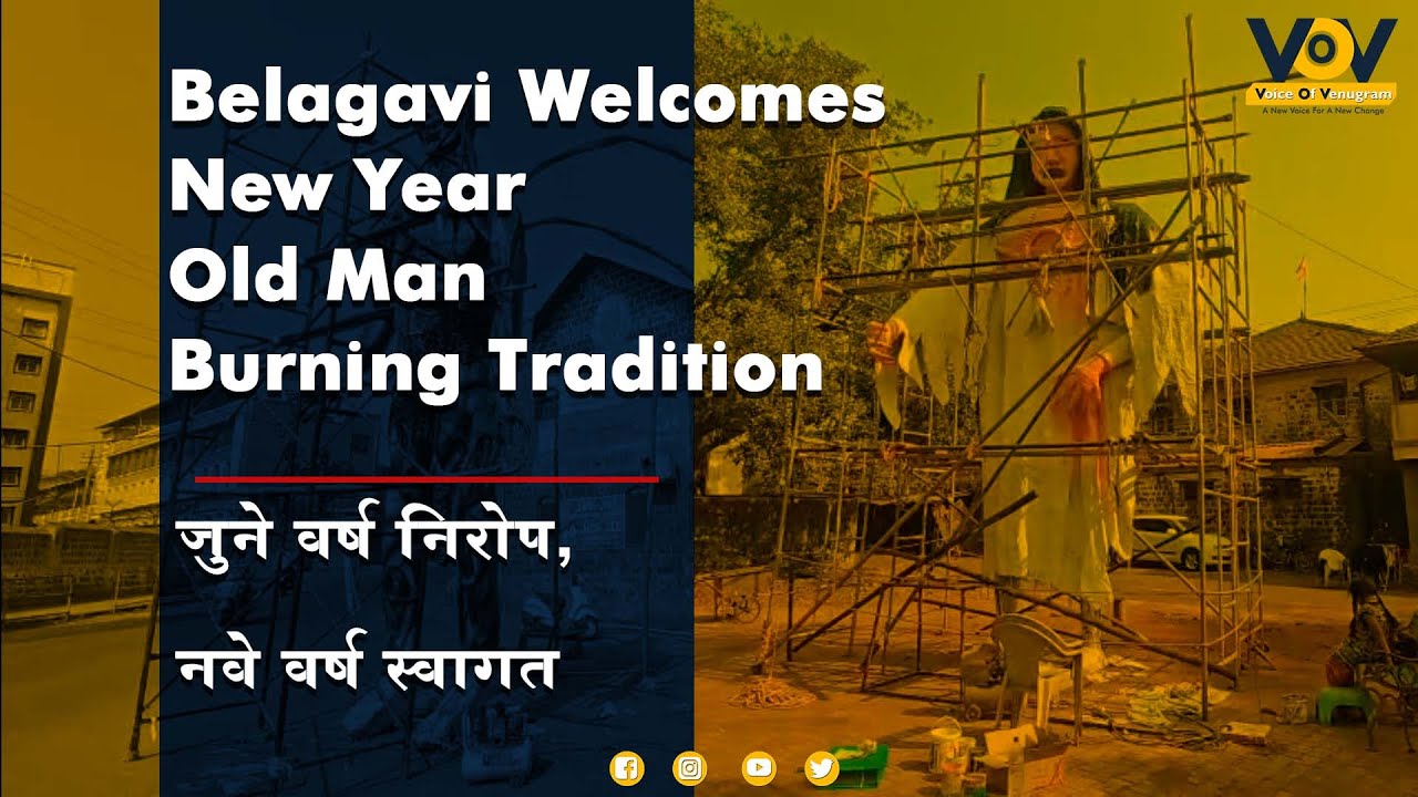 Belagavi Gears Up to Welcome New Year with Traditional “Old Man ...
